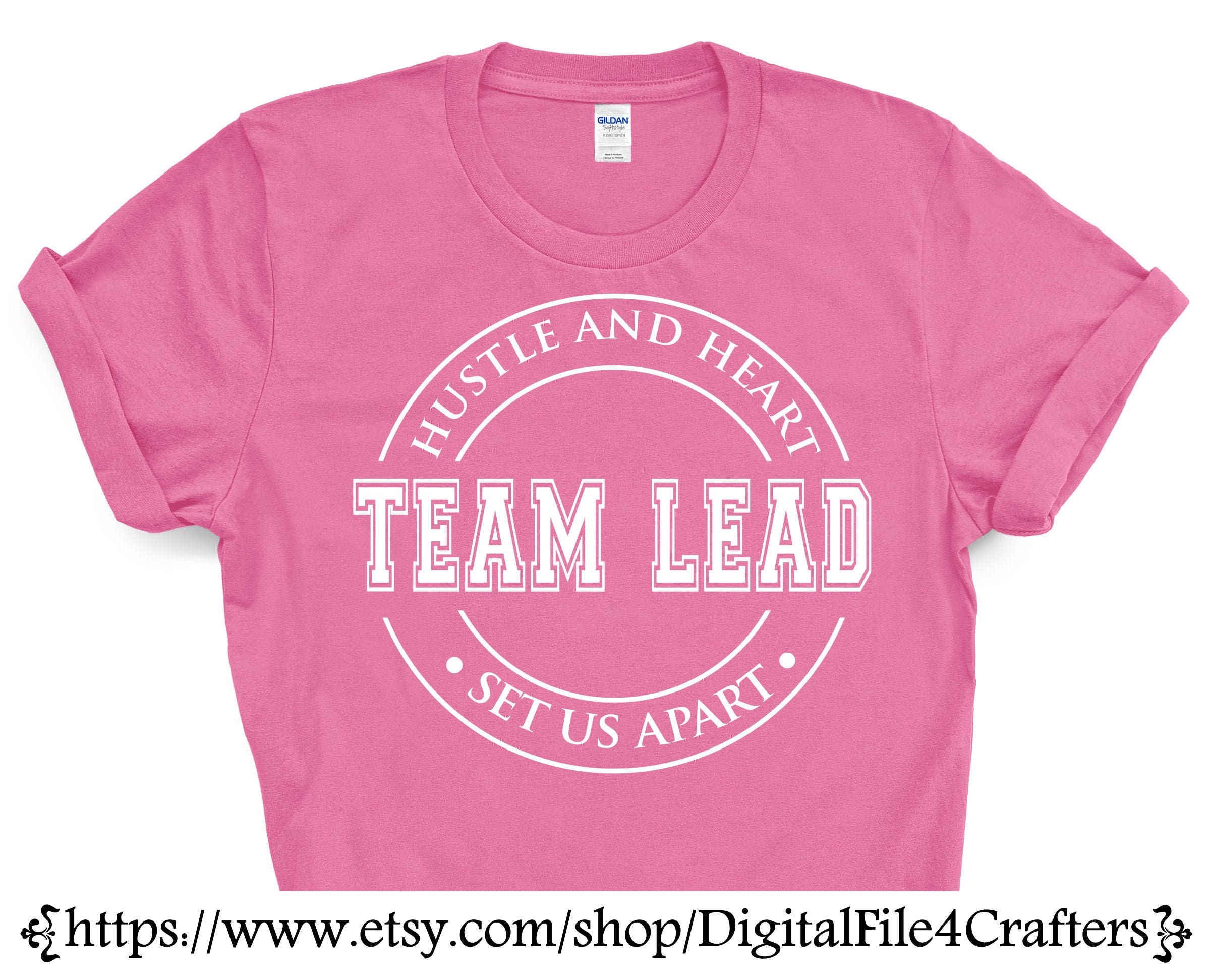 Team Lead Hustle and Heart Set Us Apart Svg, Sports Svg, Tee Shirt Svg ...