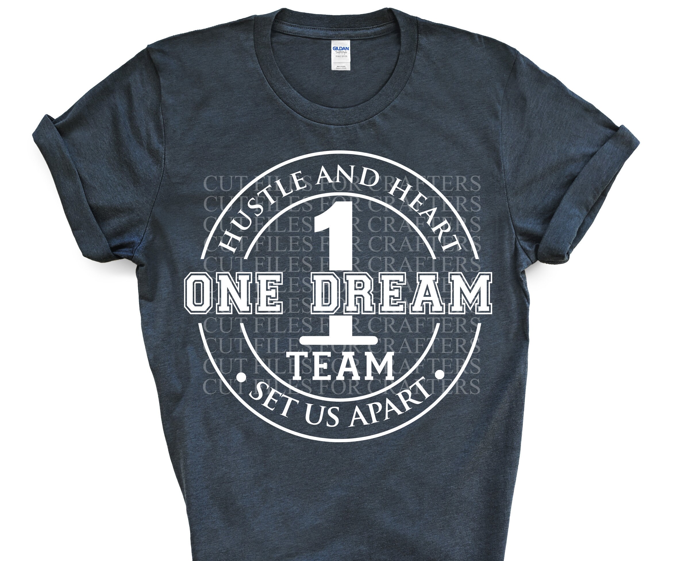 One Dream One Team Hustle and Heart Set Us Apart svg Dream | Etsy
