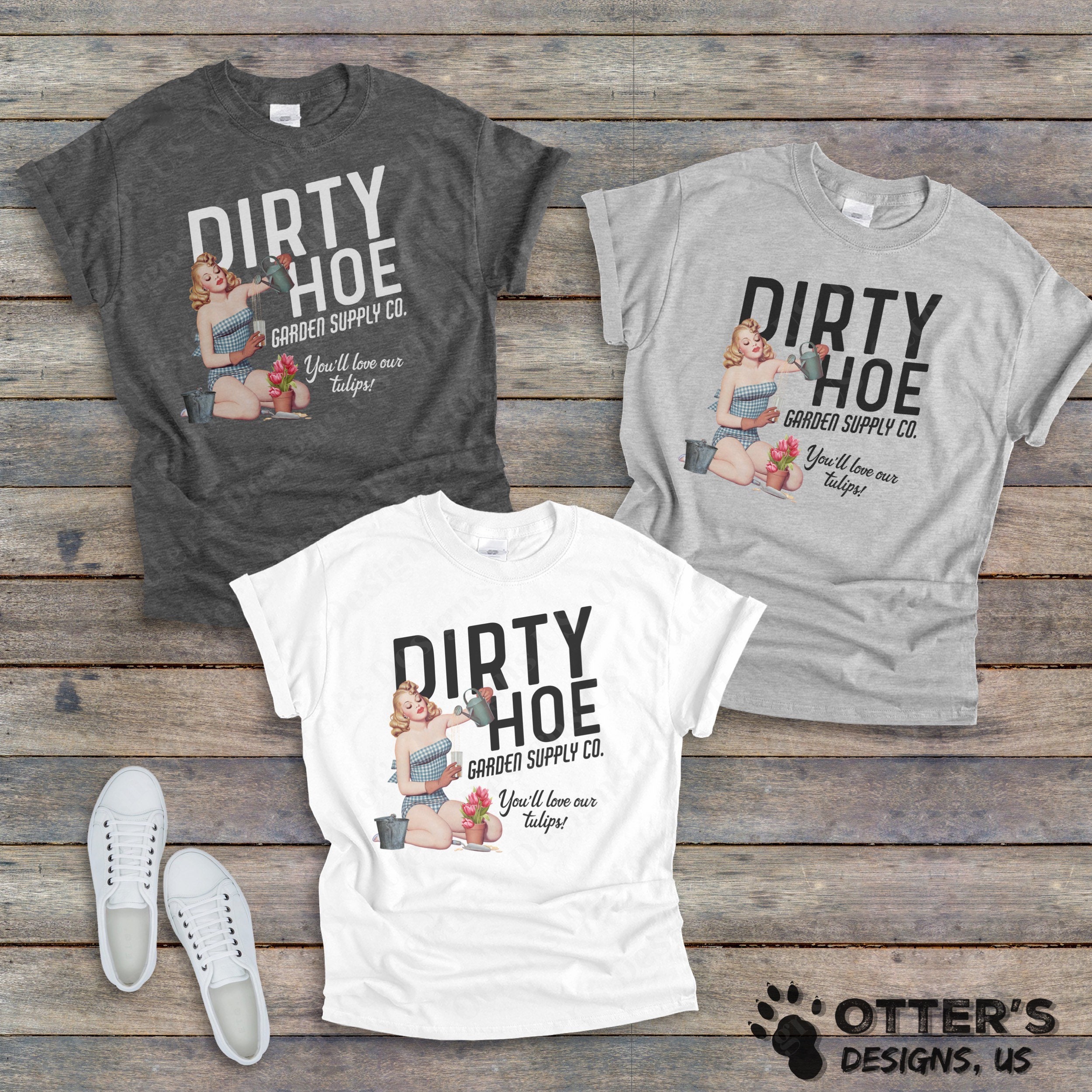Dirty Hoe Garden Company Shirt II Youll Love the Tulips - Etsy
