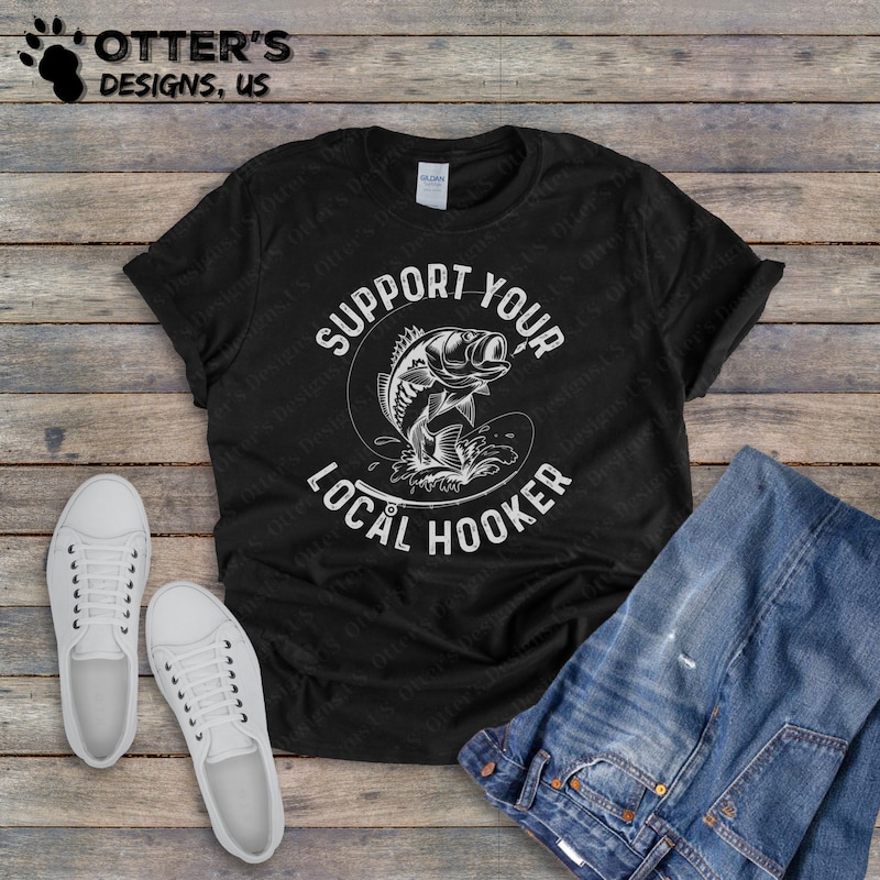 Support Your Local Hookers T Shirt - Etsy