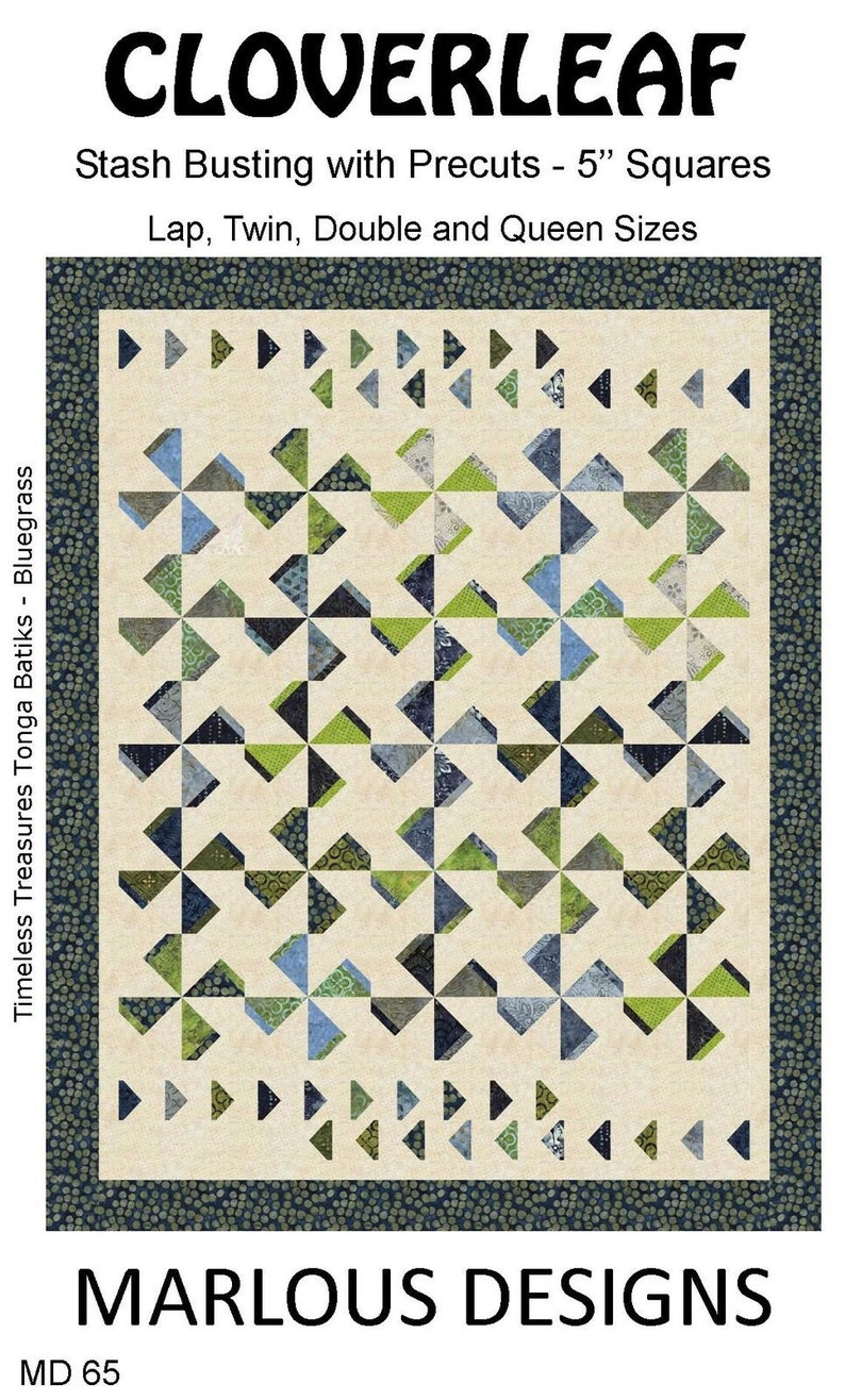 Cloverleaf Quilt Pattern Using 5 Precut Squares, 5 Sizes marlous ...