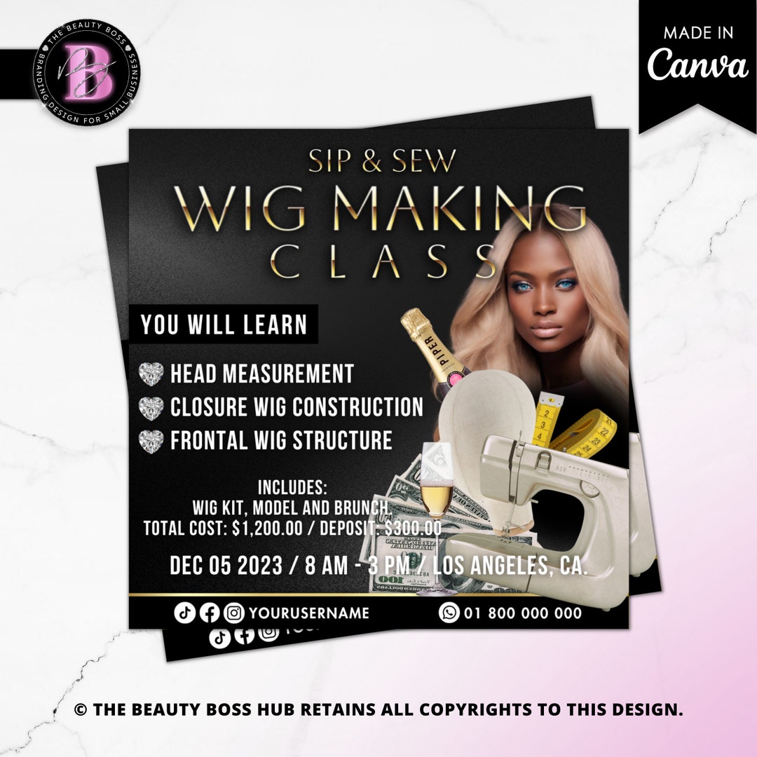 Wig Making Flyer, Wig Class Flyer, Wig Construction Flyer, Wig Flyer ...