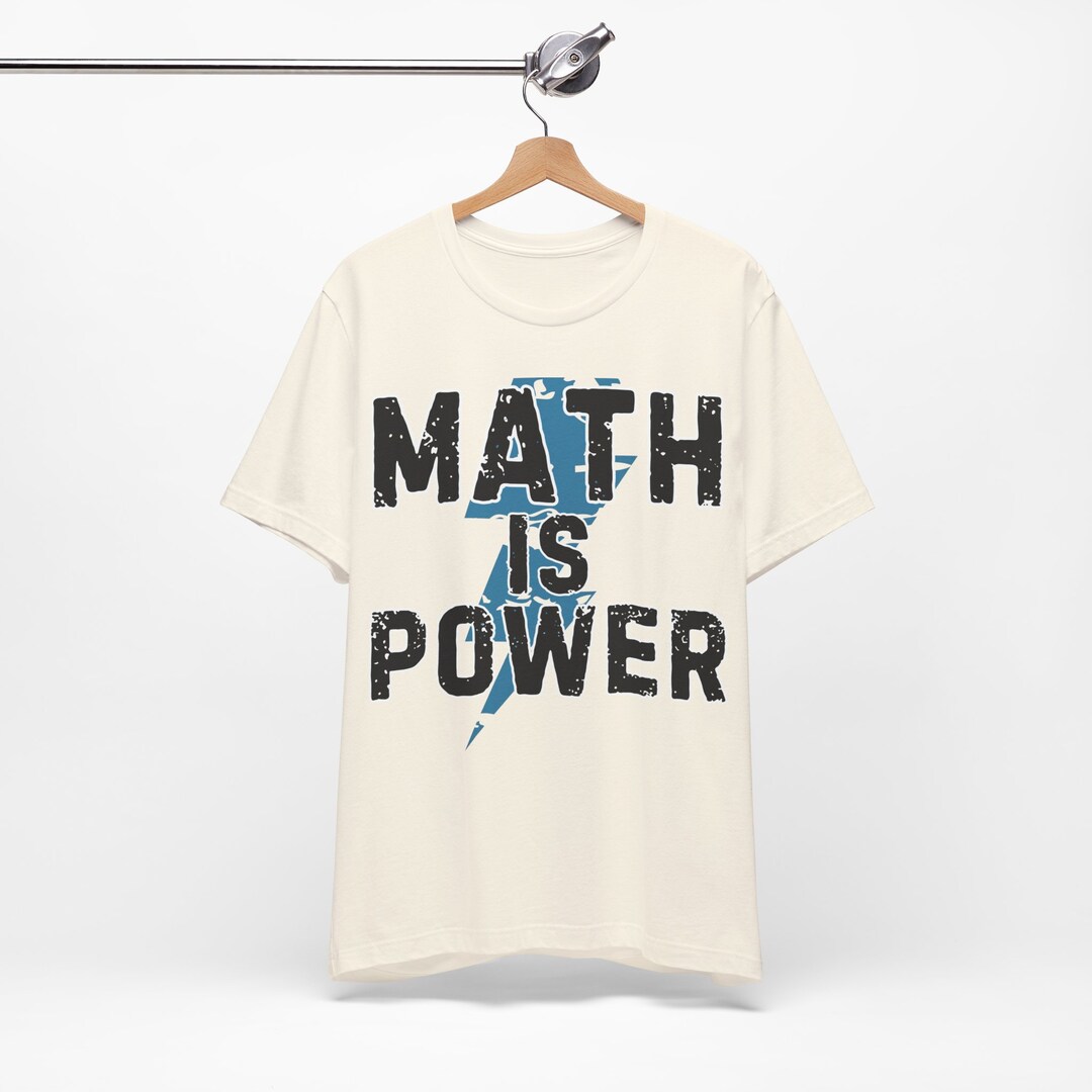 Math is Power Short Sleeve Tee, Math Teacher Shirt, Meet the Teacher ...
