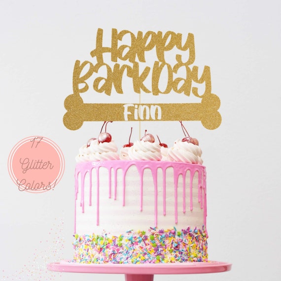 Custom Dog Birthday Cake Topper With Name Pet Birthday Party - Etsy