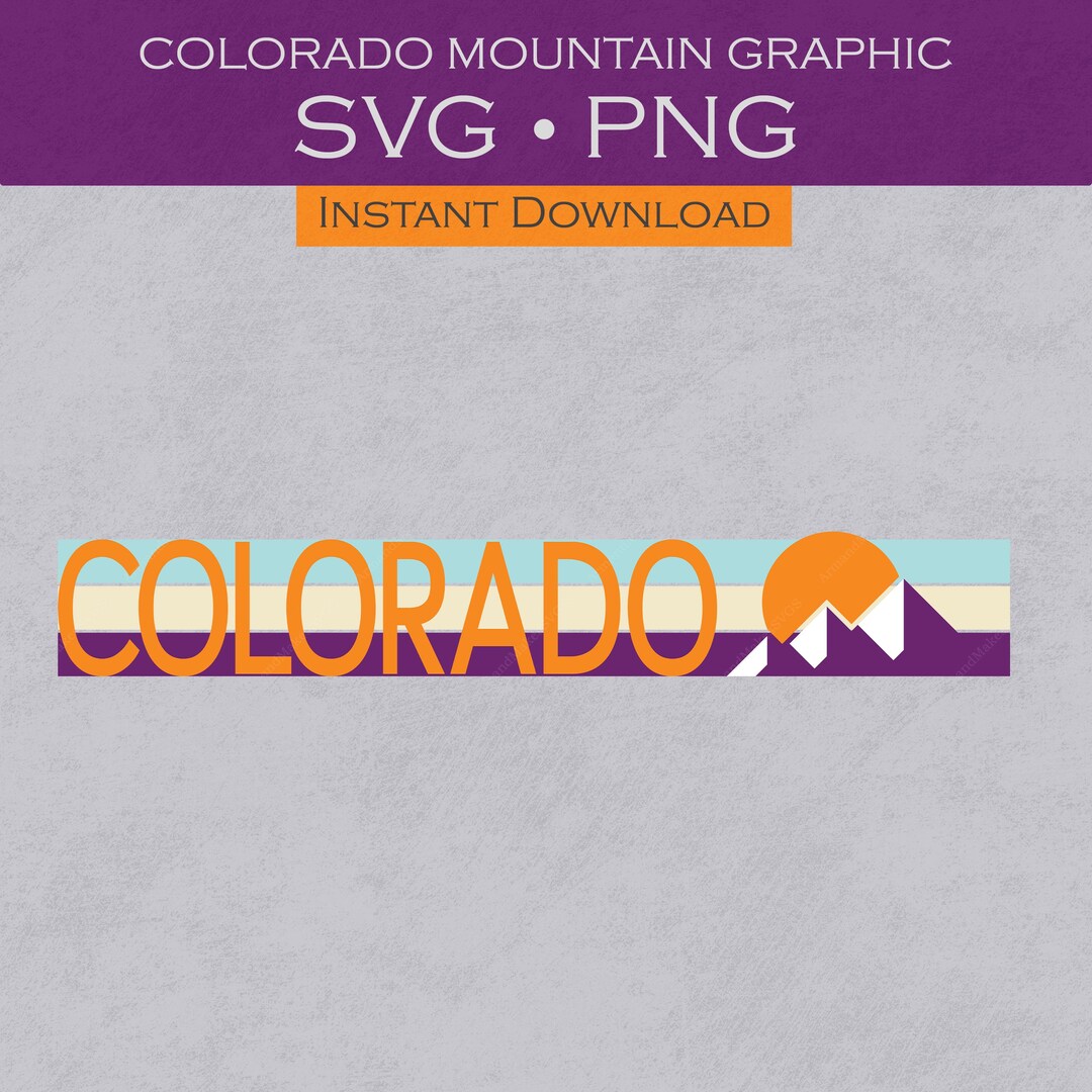 Colorado SVG, Retro Colorado Mountain Svg, Colorado Sunset SVG, State ...