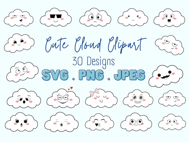 30 Kawaii Cloud Clipart PNG Cute Cloud Expression SVG Clipart Cute ...