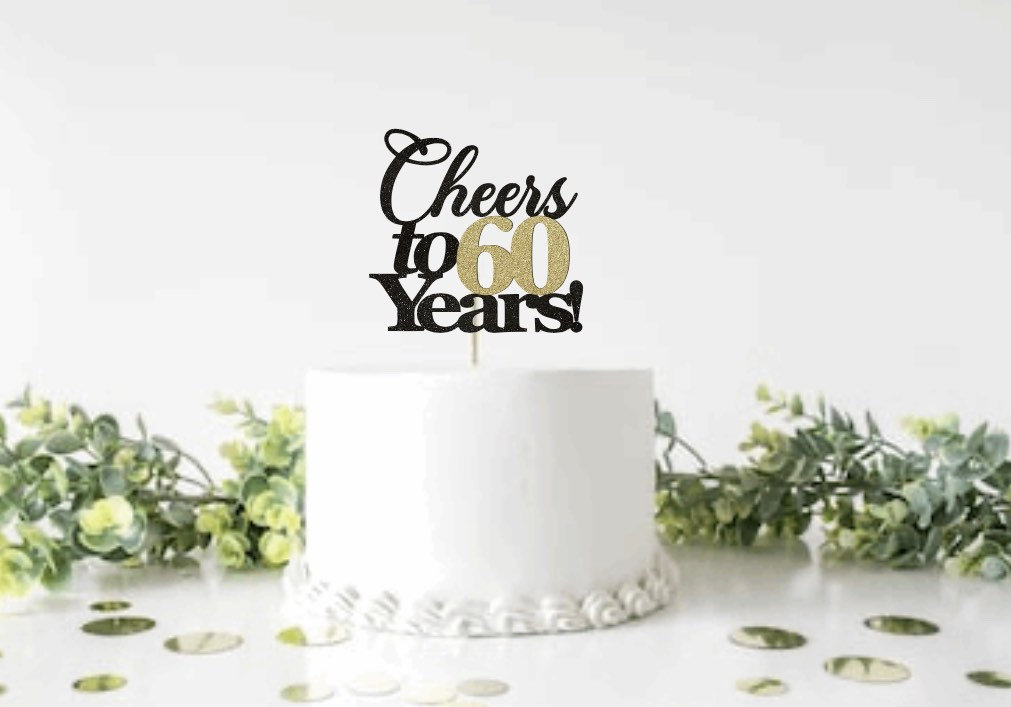 Personalized Cake Topper 60th Birthday Cake Topper Cheers to 60 Years ...
