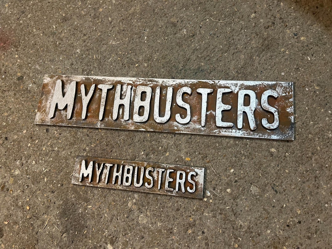 Mythbusters Inspired Sign | Various Sizes Made to Order | Handmade in ...