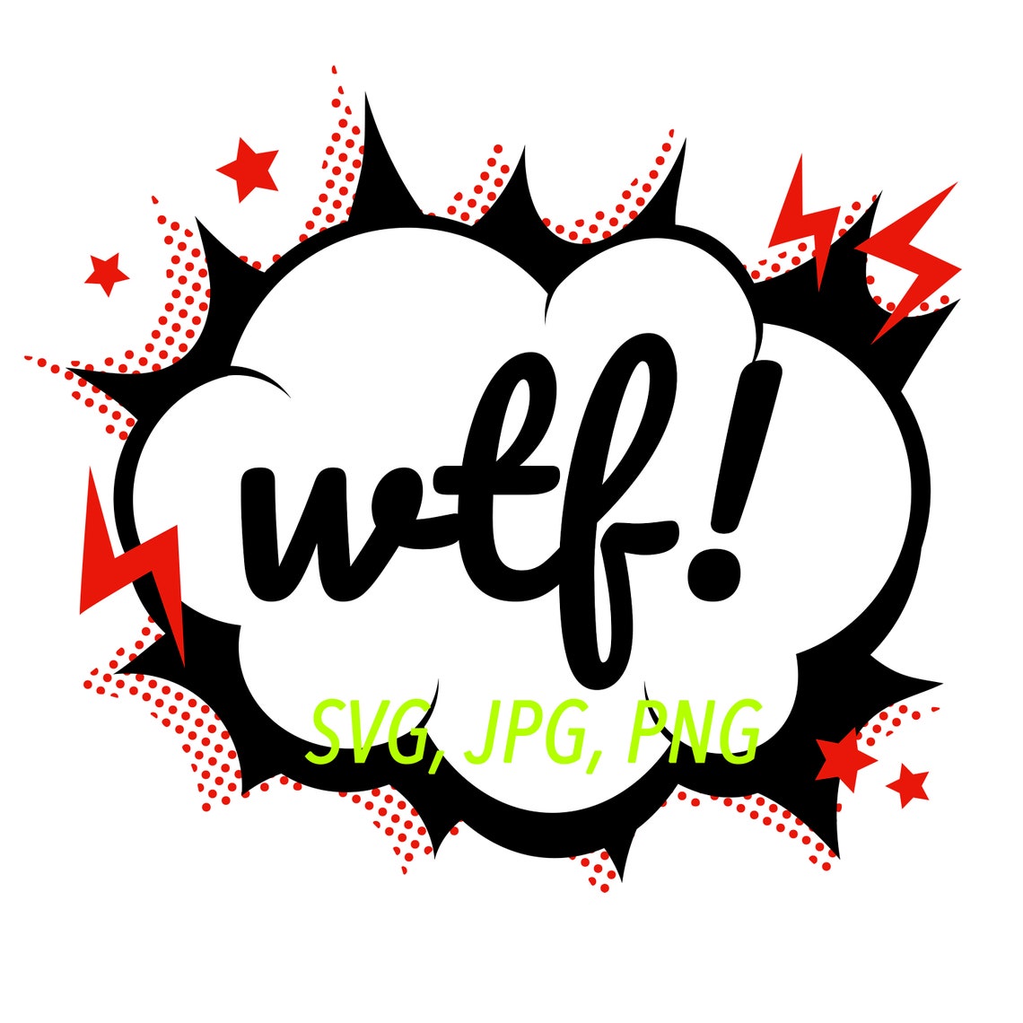 WTF SVG JPG Png Cut File Digital Download Hd 300 Dpi - Etsy Canada