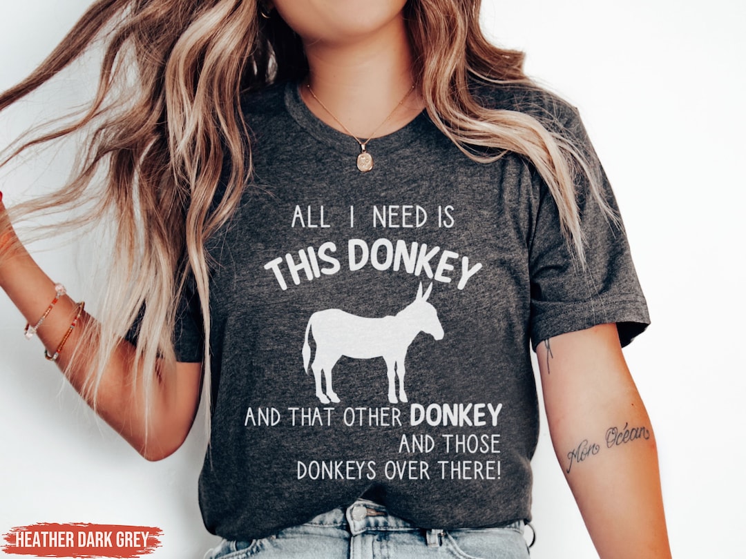 Funny Donkey Shirt, Sweatshirt, Hoodie - Etsy