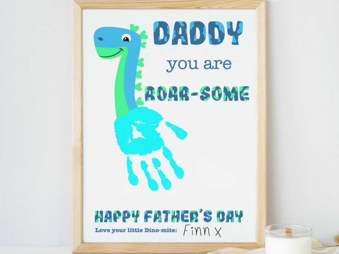 Dinosaur Handprint Art, Fathers Day Gift, You Are Roarsome, Gift for ...