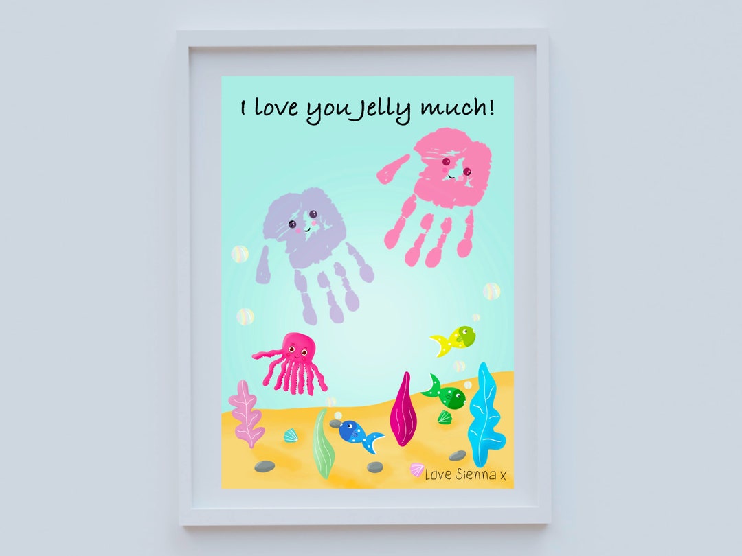 Handprint Jellyfish Art, Love You Jelly Much, Preschool Craft, Mum ...