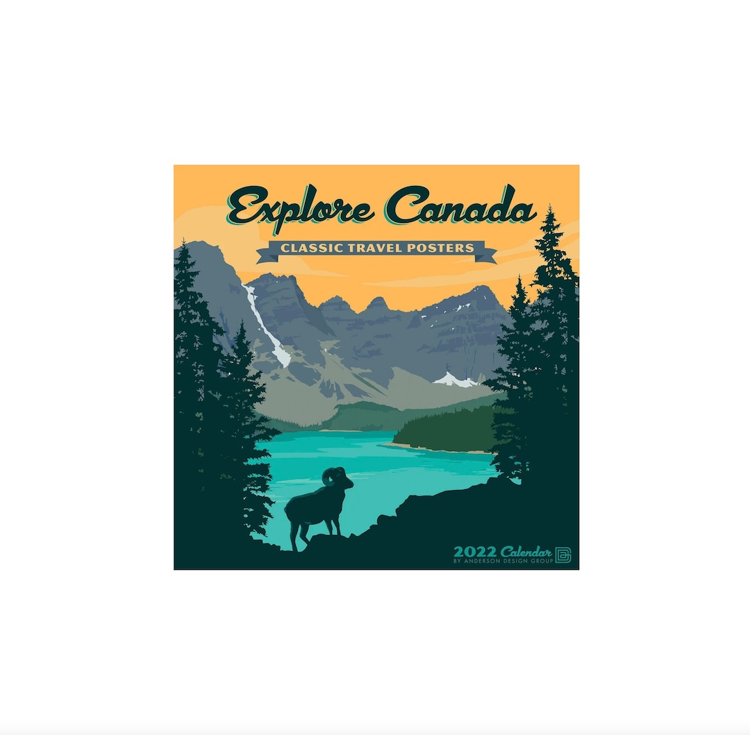 2022 Explore Canada Wall Calendar by Anderson Design Group | Canada ...