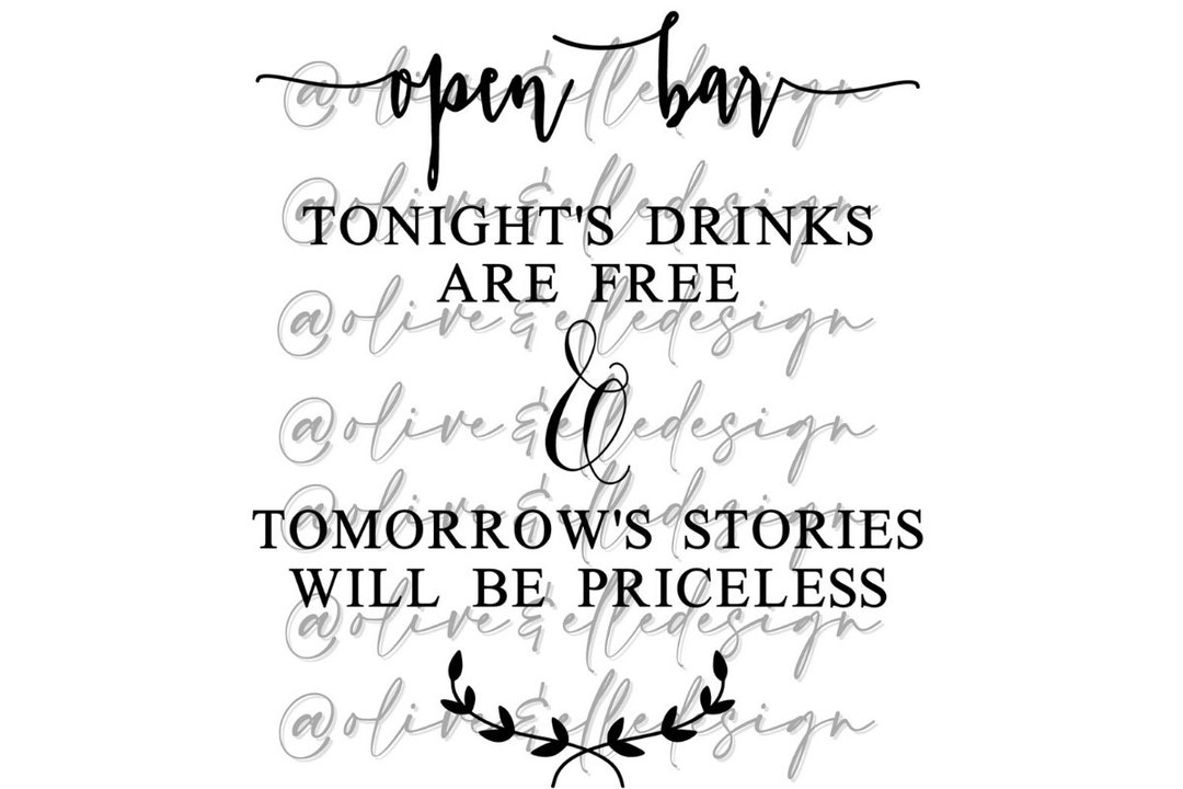 Open Bar Wedding Sign SVG/PNG/PDF - Etsy