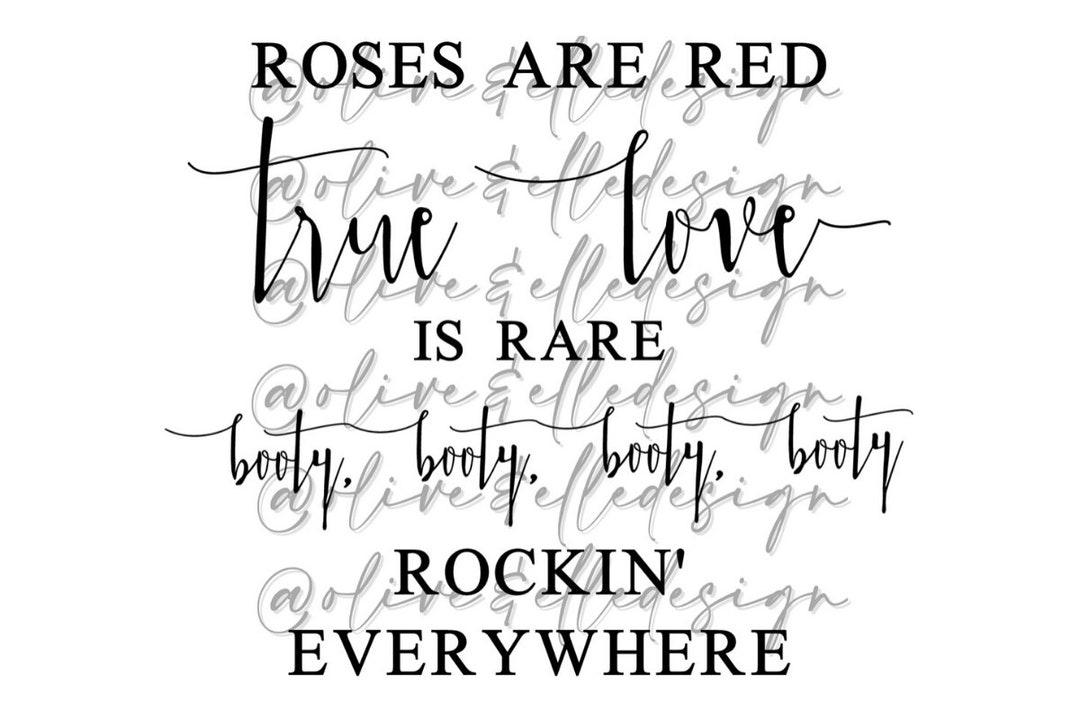 Roses Are Red, True Love is Rare, Booty Rockin' Everywhere Wedding Sign ...