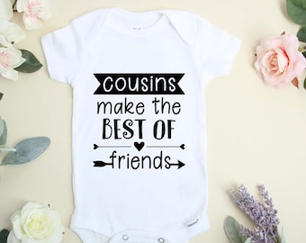 Cousins Make the Best Friends Baby Bodysuit, Cousin Shirts, Pregnancy Announcement, Baby Shower ...