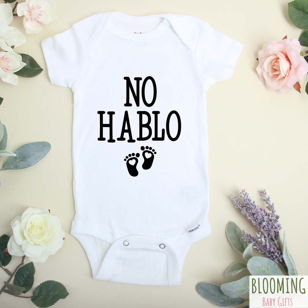 No Hablo Onesie®, Funny Spanish Onesie®, Funny Baby Onesie®, Spanish ...