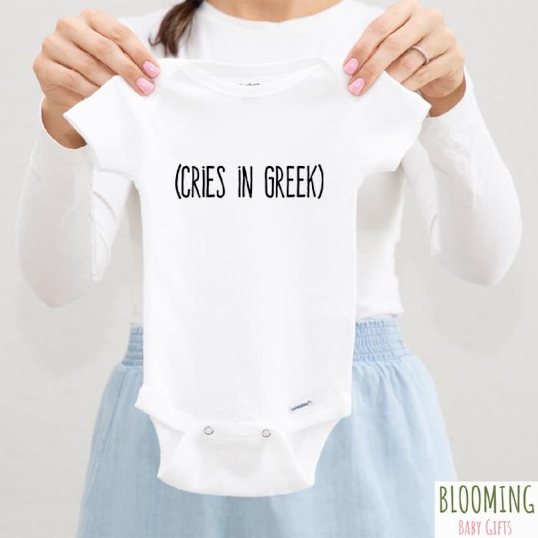 Cries in Greek Baby Outfit, Funny Greek Baby Clothing, Pregnancy ...