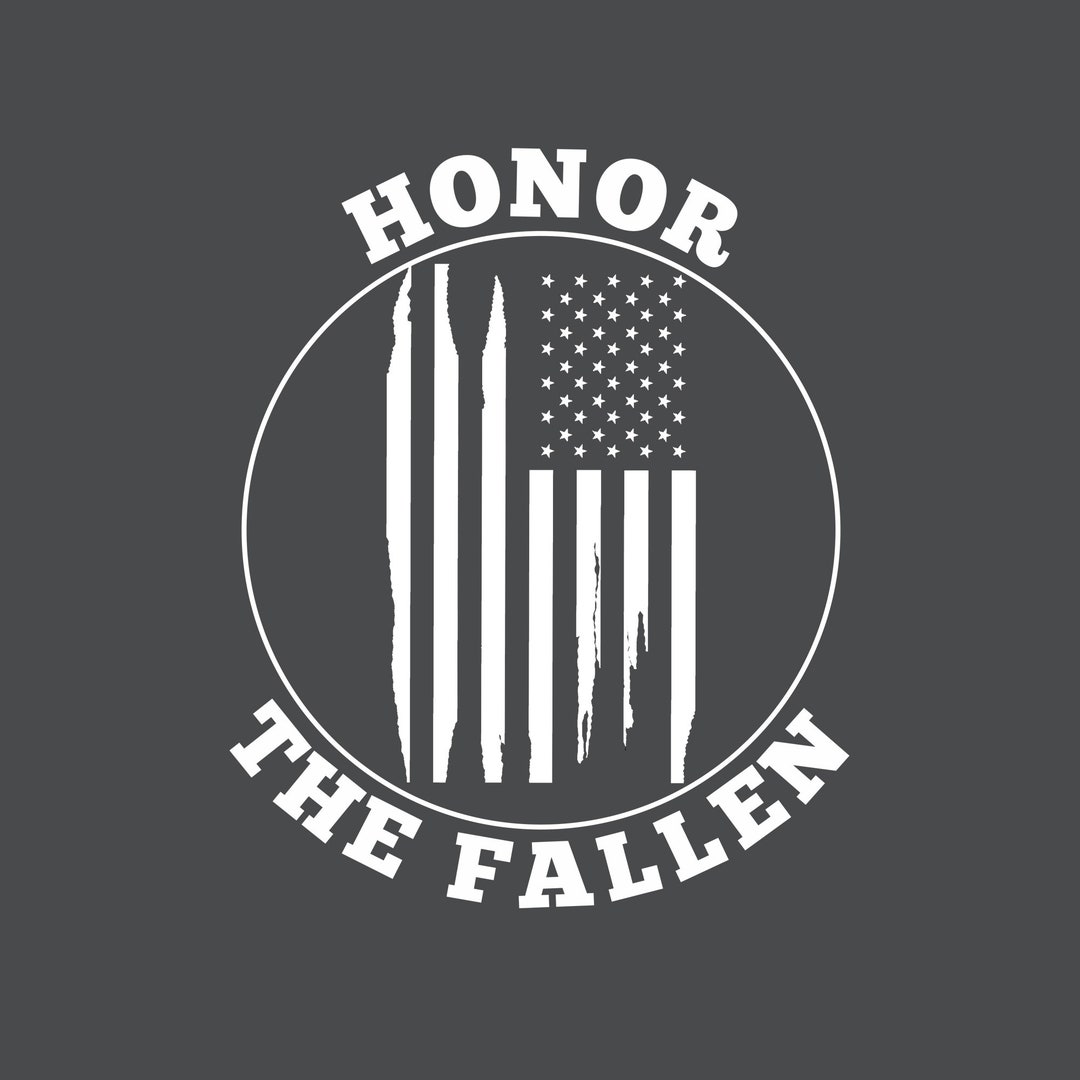 Honor the Fallen. T-shirt, Unisex, Men, Women, Memorial Day, Military ...