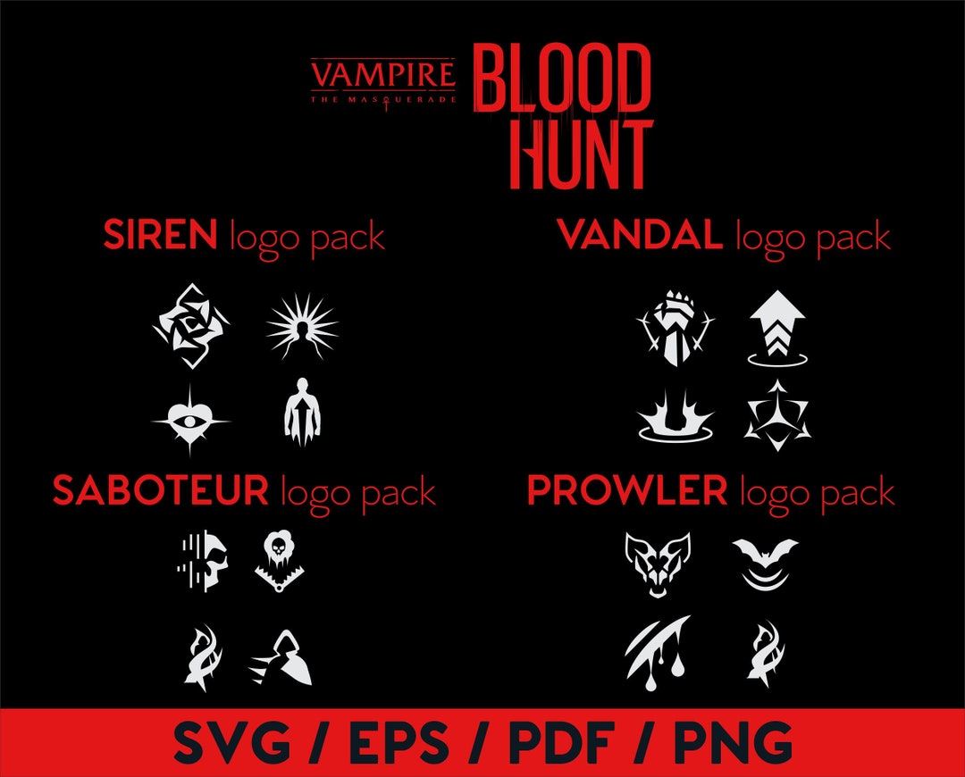 Bloodhunt SVG Eps PNG PDF Abilities Siren Vandal Saboteur Prowler ...