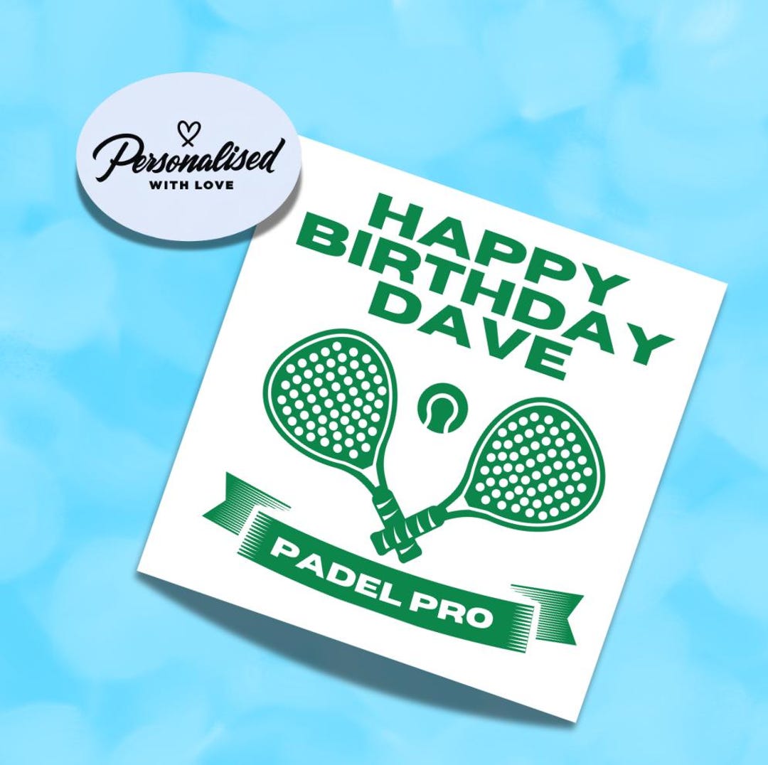Personalised Padel Birthday Card, Sport Card, Birthday Card for Padel ...