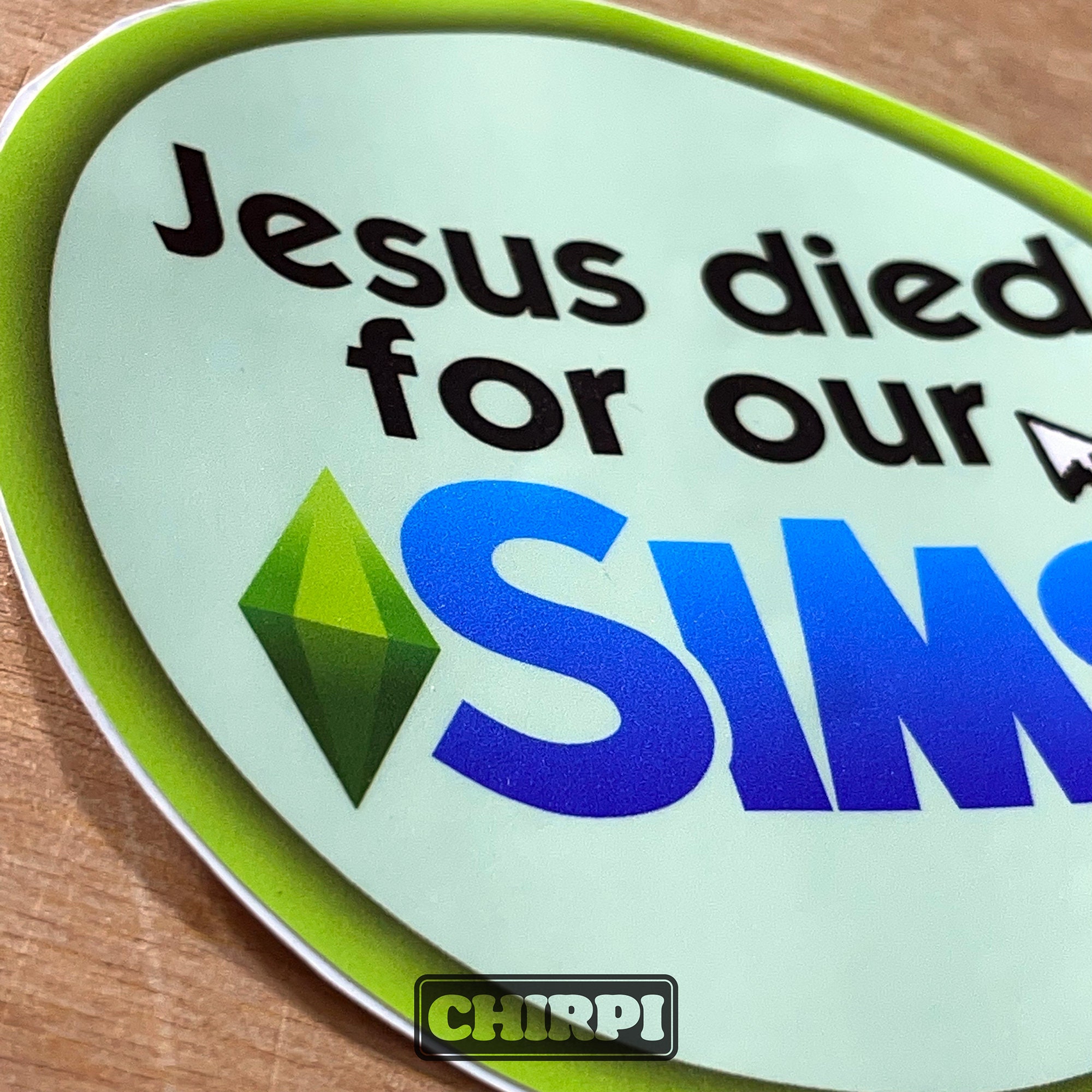 Jesus Died for Our SIMS Bumper Sticker Decal - Etsy