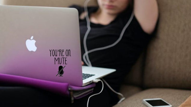 You're on Mute Sticker, Vinyl Decal Sticker, Decal, Laptop Sticker ...