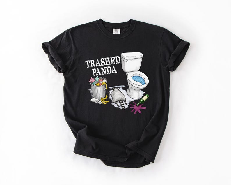 Comfort Colors® Trashed Panda Funny Drunk Raccoon T-shirt, Trash Panda ...
