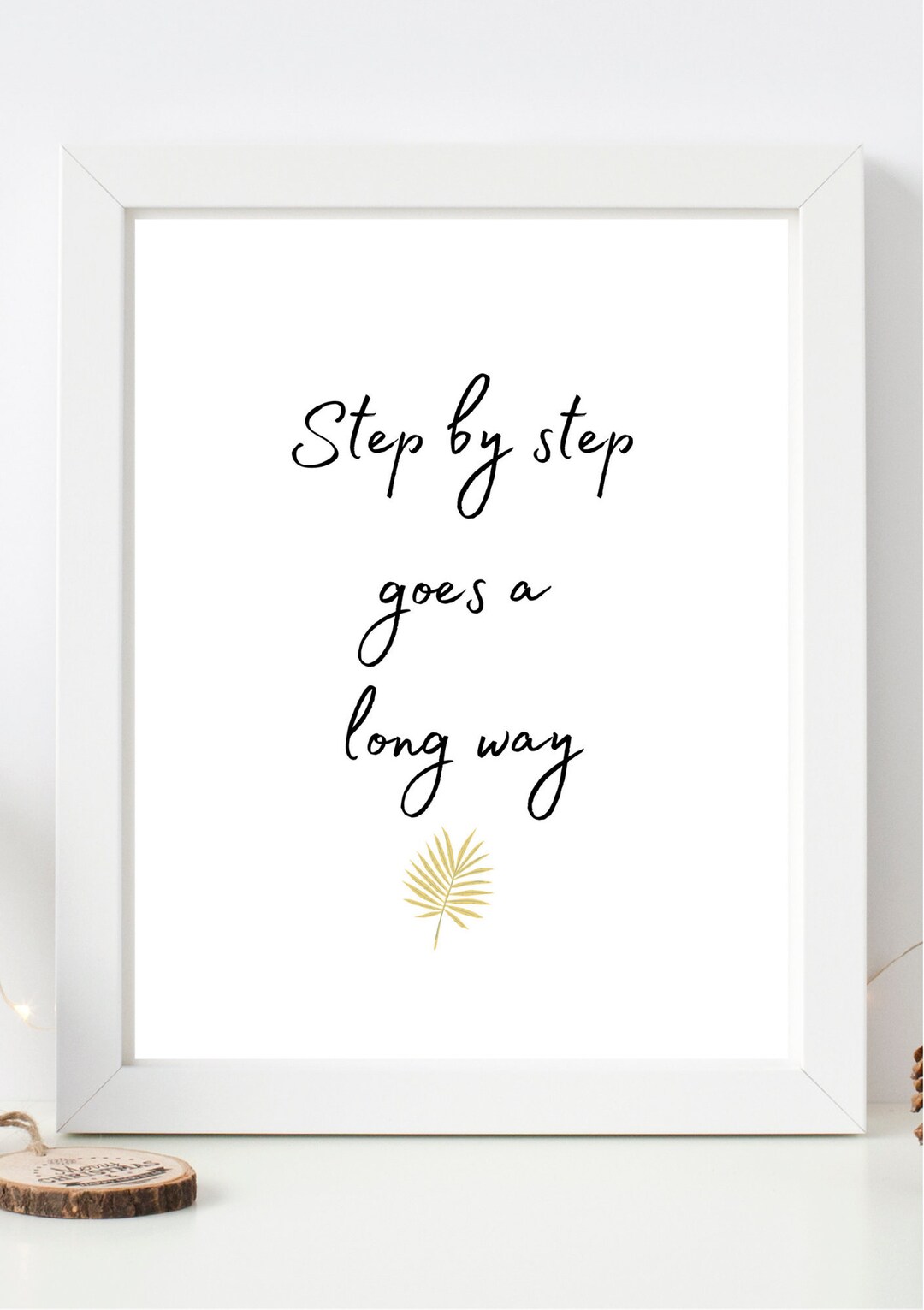 Printable "step by Step Goes a Long Way" Quote Wall Art - Etsy