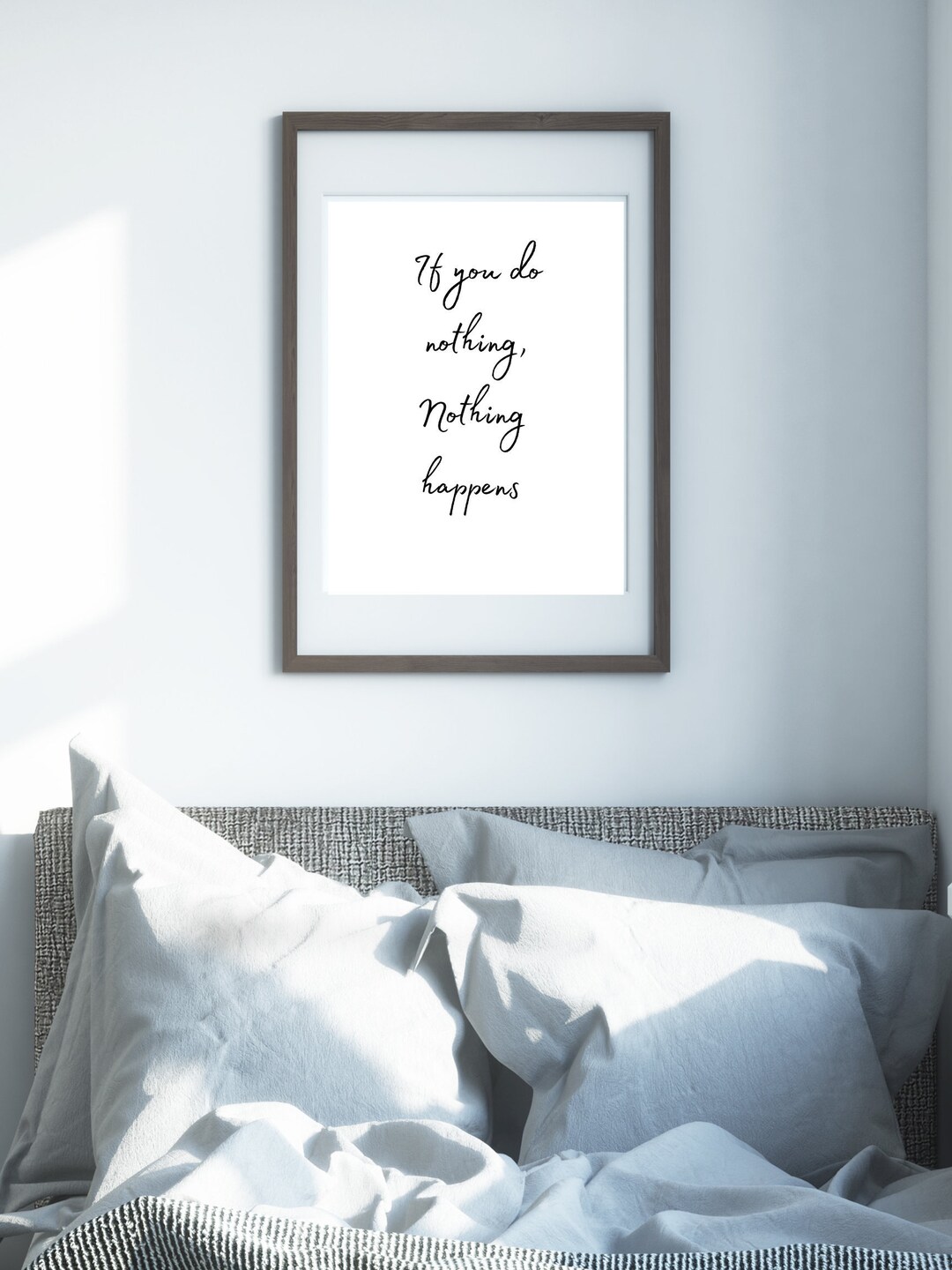 Printable "if You Do Nothing, Nothing Happens" Quote Wall Art - Etsy