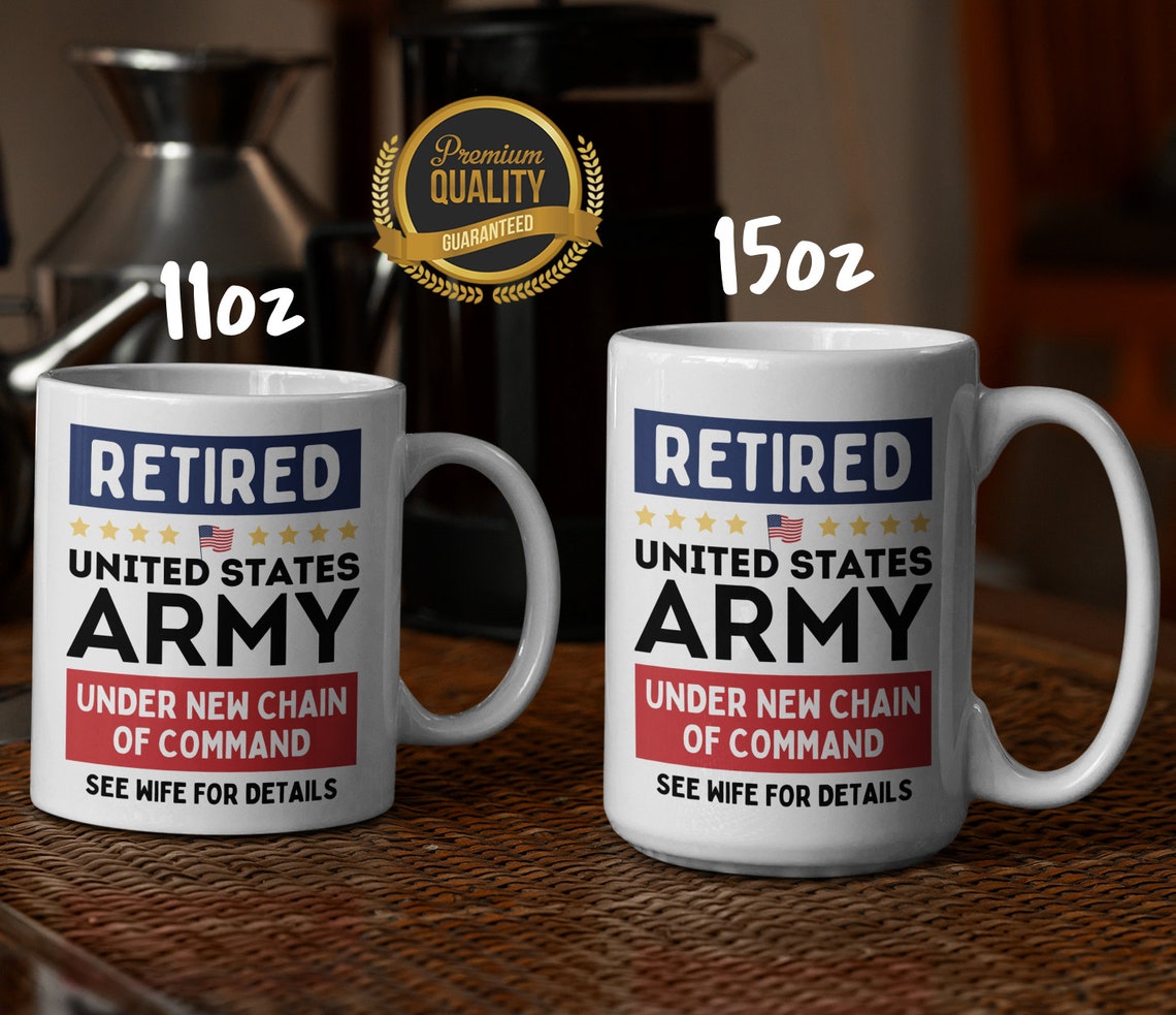 Us Army Retired Veterans Coffee Mug Funny Military T For Etsy