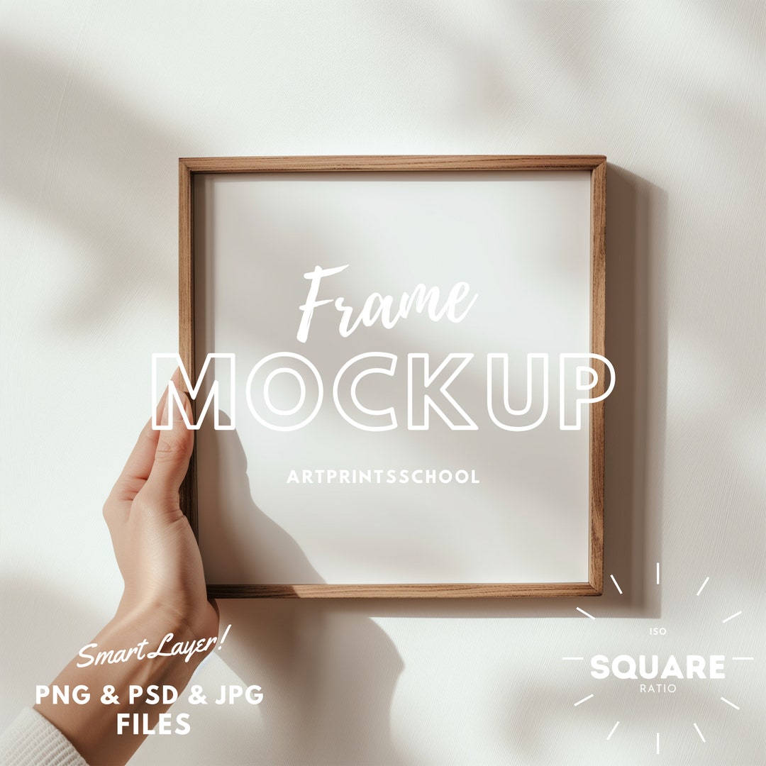 Square Frame Mockup, Wood Frame Mockup, Frame Mockup PSD, Frame Mockup ...