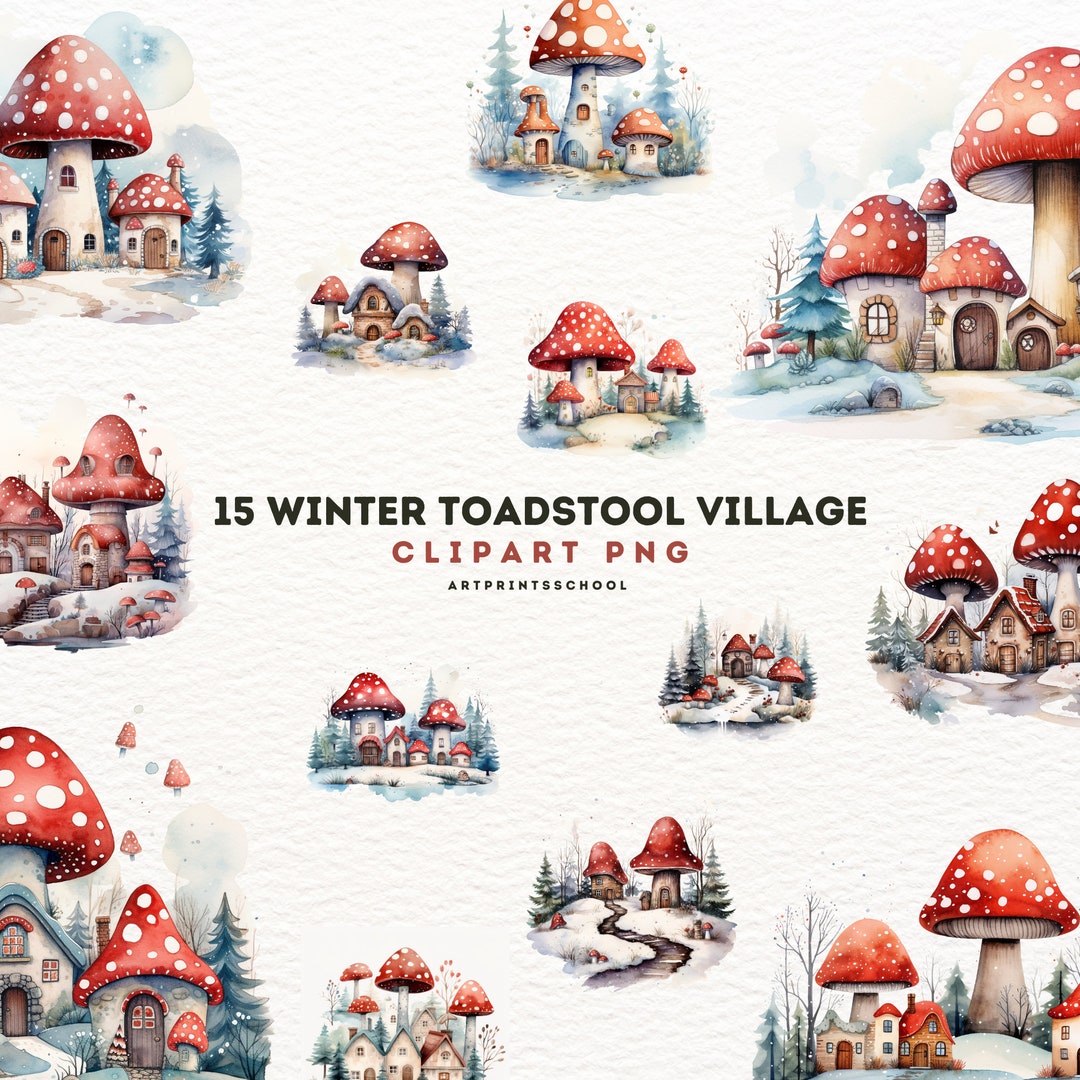 Winter Toadstool Villages Clipart - 15 Watercolor Toadstool House PNG ...