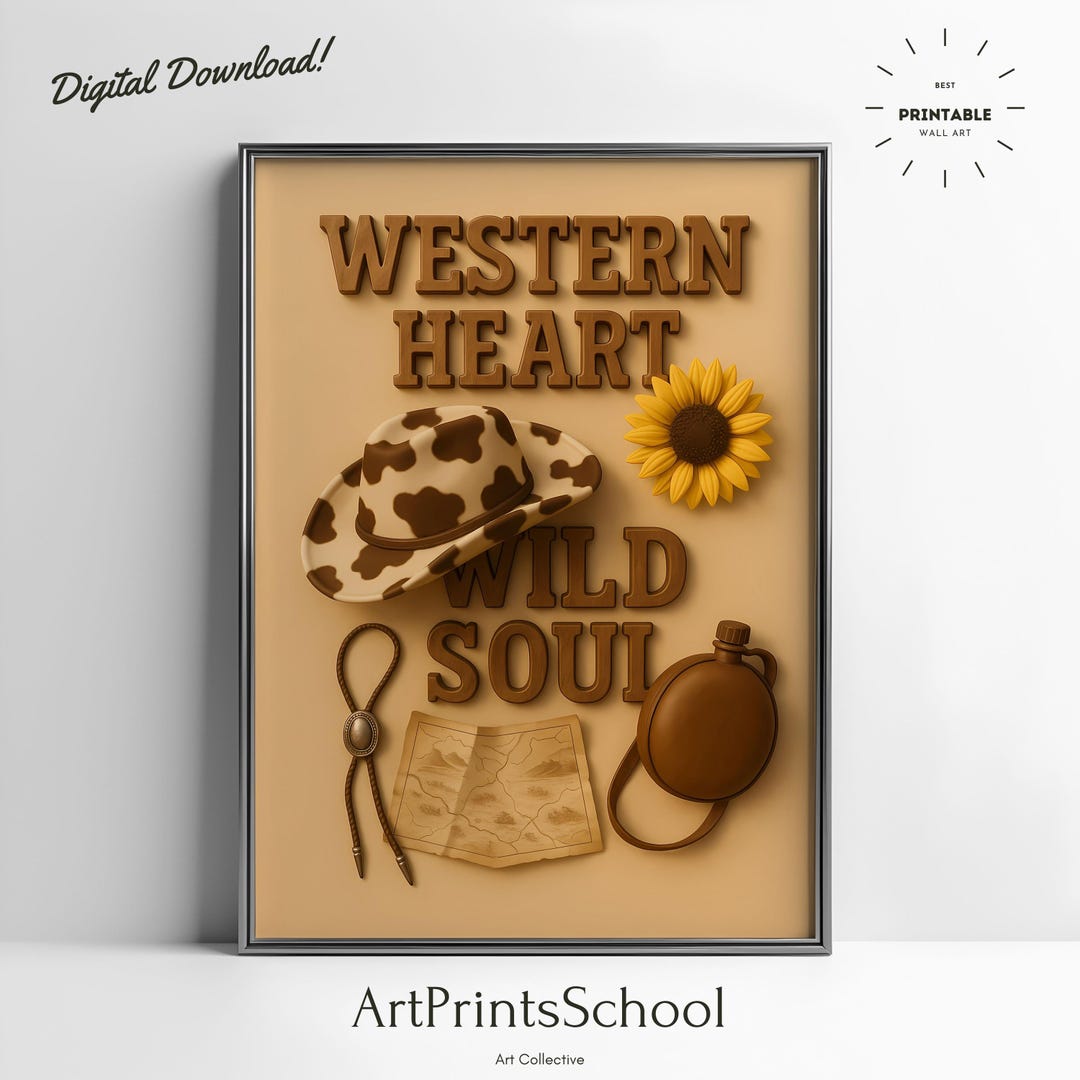 Western Heart Wild Soul Art Print: Cowboy Decor (digital Download) - Etsy