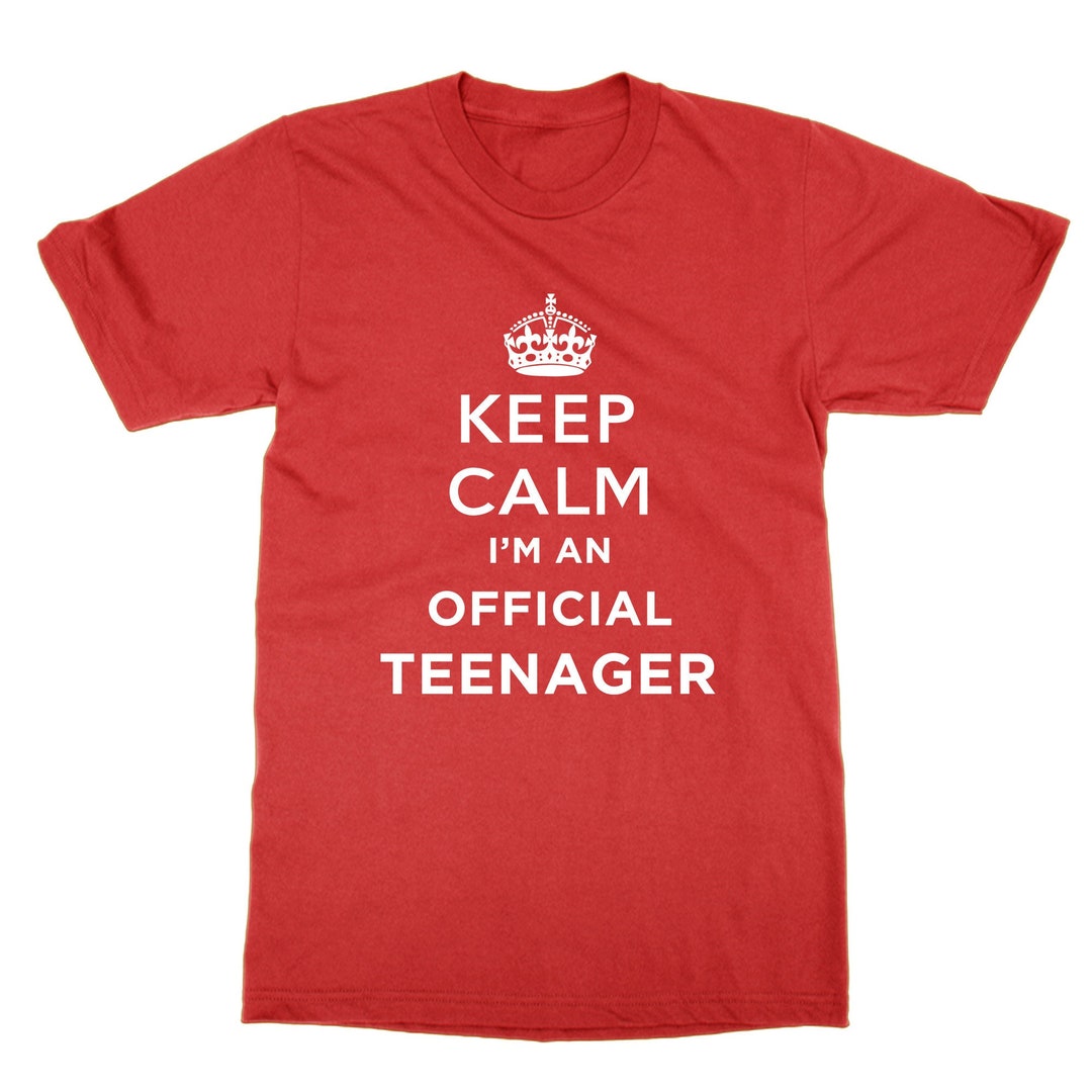 Keep Calm I'm an Official Teenager T Shirt 13th Birthday Present - Etsy