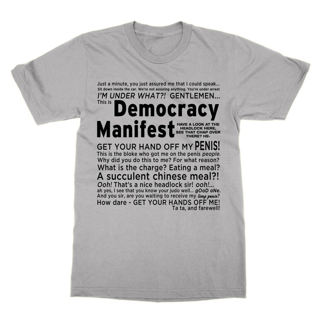 This is Democracy Manifest T Shirt, Meme Viral Video Legend Australia ...