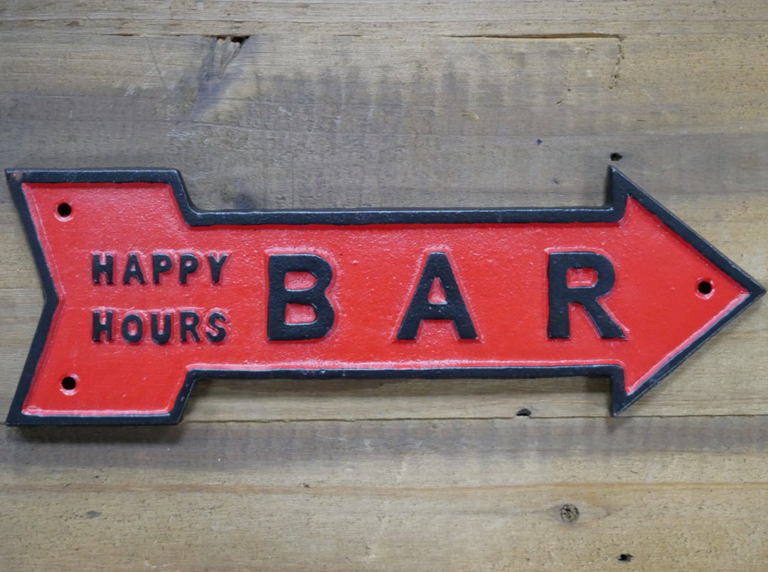 Happy Hour Bar Sign Indoor / Outdoor Bar Area Games Room Decoration ...