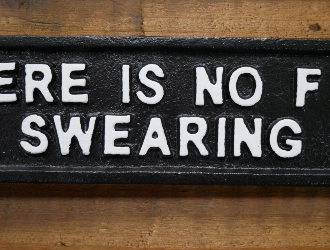 Black Cast Iron Sign There is No F in Swearing Funny Rude - Etsy