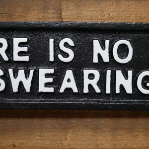 Black Cast Iron Sign There is No F in Swearing Funny Rude Humorous ...