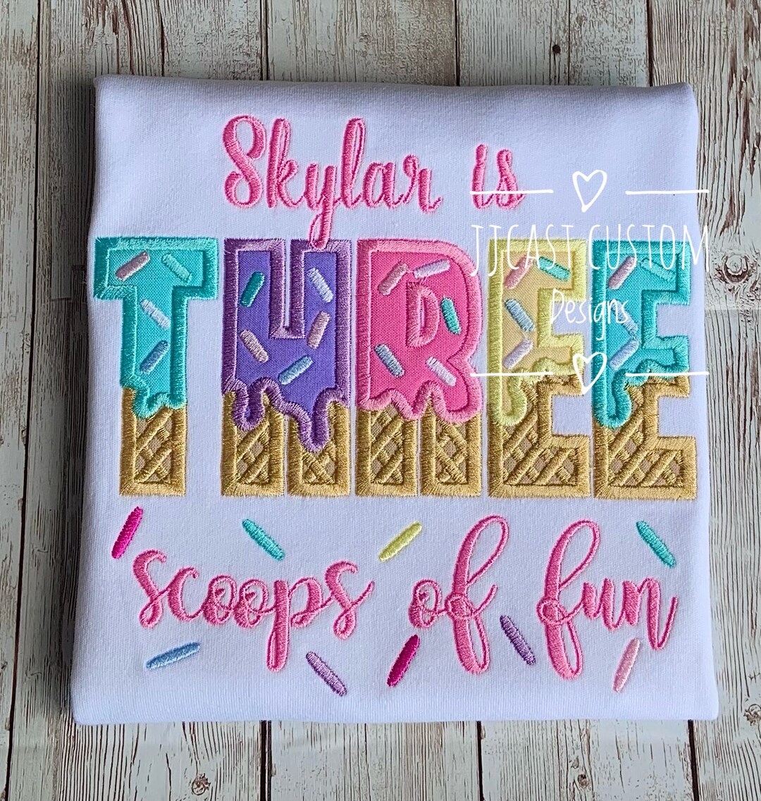 Three Scoops of Fun Birthday Shirt: Embroidered Ice Cream Party - Etsy