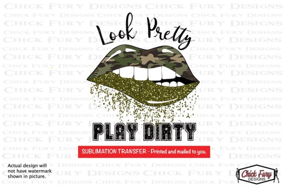 Sublimation Print Look Pretty Play Dirty Sexy Rocker Lips - Etsy