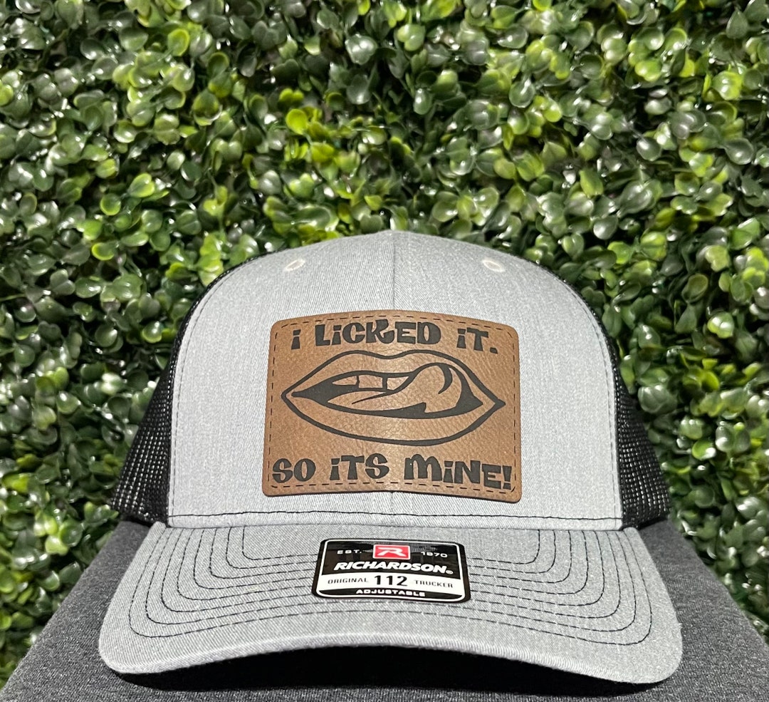 I Licked It so Its Mine, I Licked It, Adult Humor Hat, Gifts, Dad - Etsy