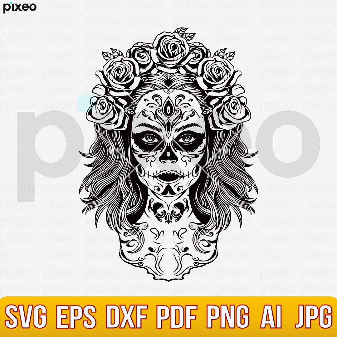 La Catrina Svg Lady Dead Svg Sugar Skull Svg La Muerta Svg - Etsy