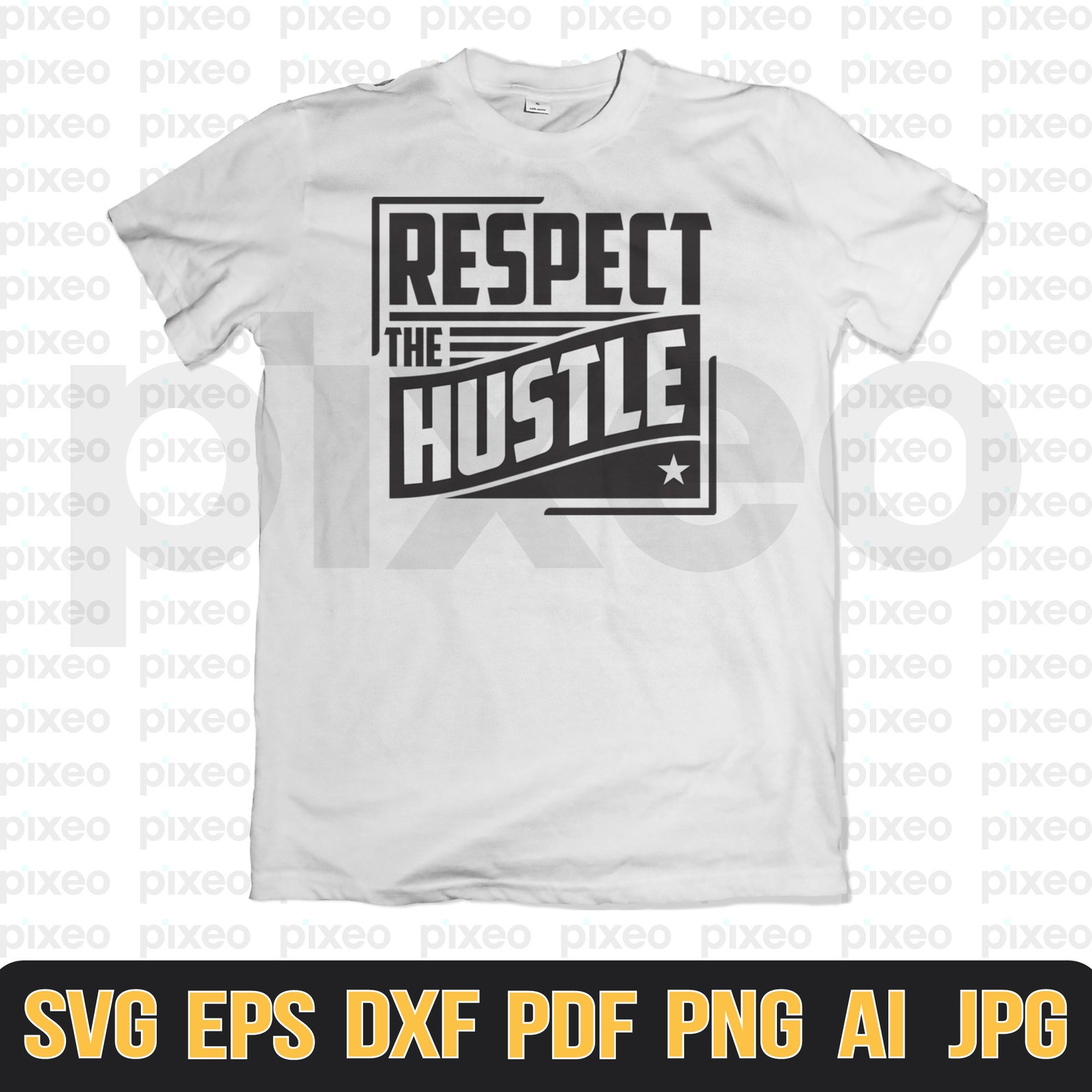 Respect the Hustle SVG Hustle Svg Hustle Vector Hustle - Etsy