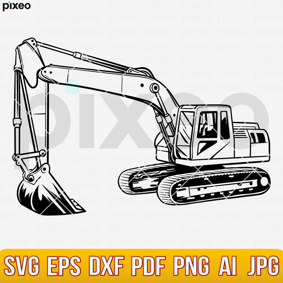 Excavator Svg, Excavator Clipart, Excavator Cricut, Excavator Cutfile ...