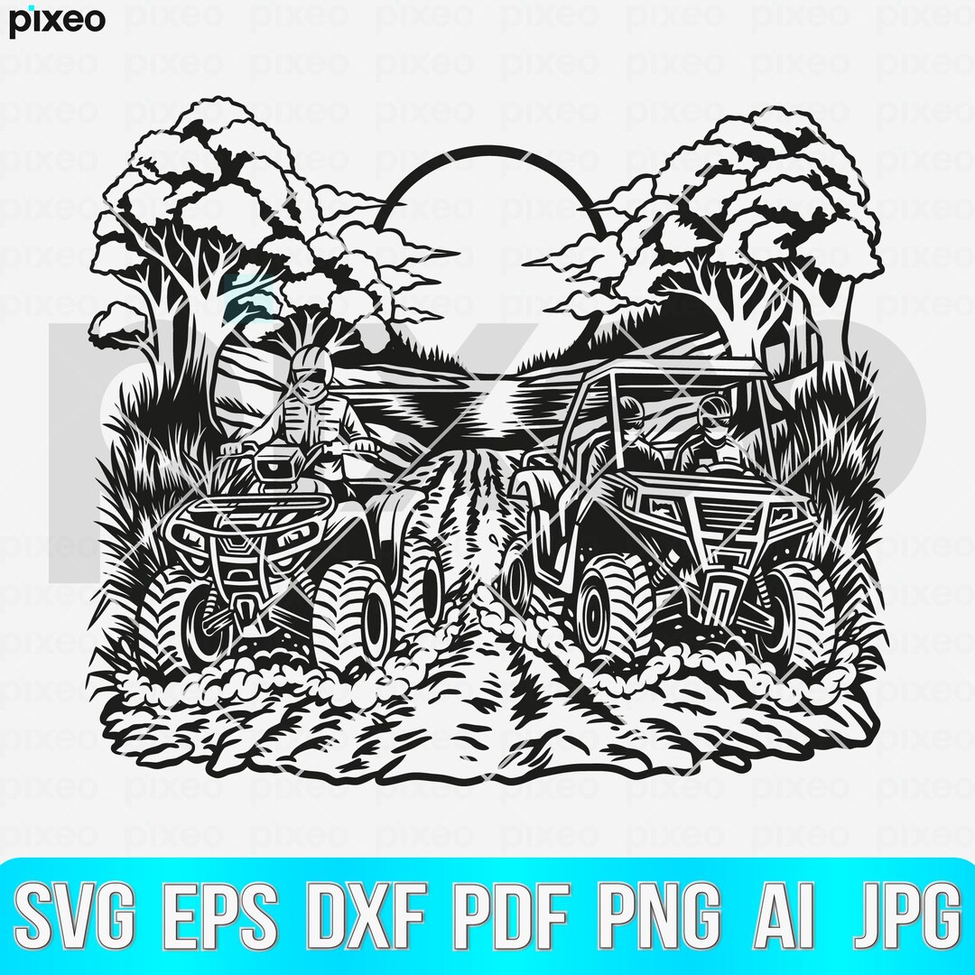 Off-road ATV UTV SVG: Mud Riding Adventure Cut File (digital Download ...