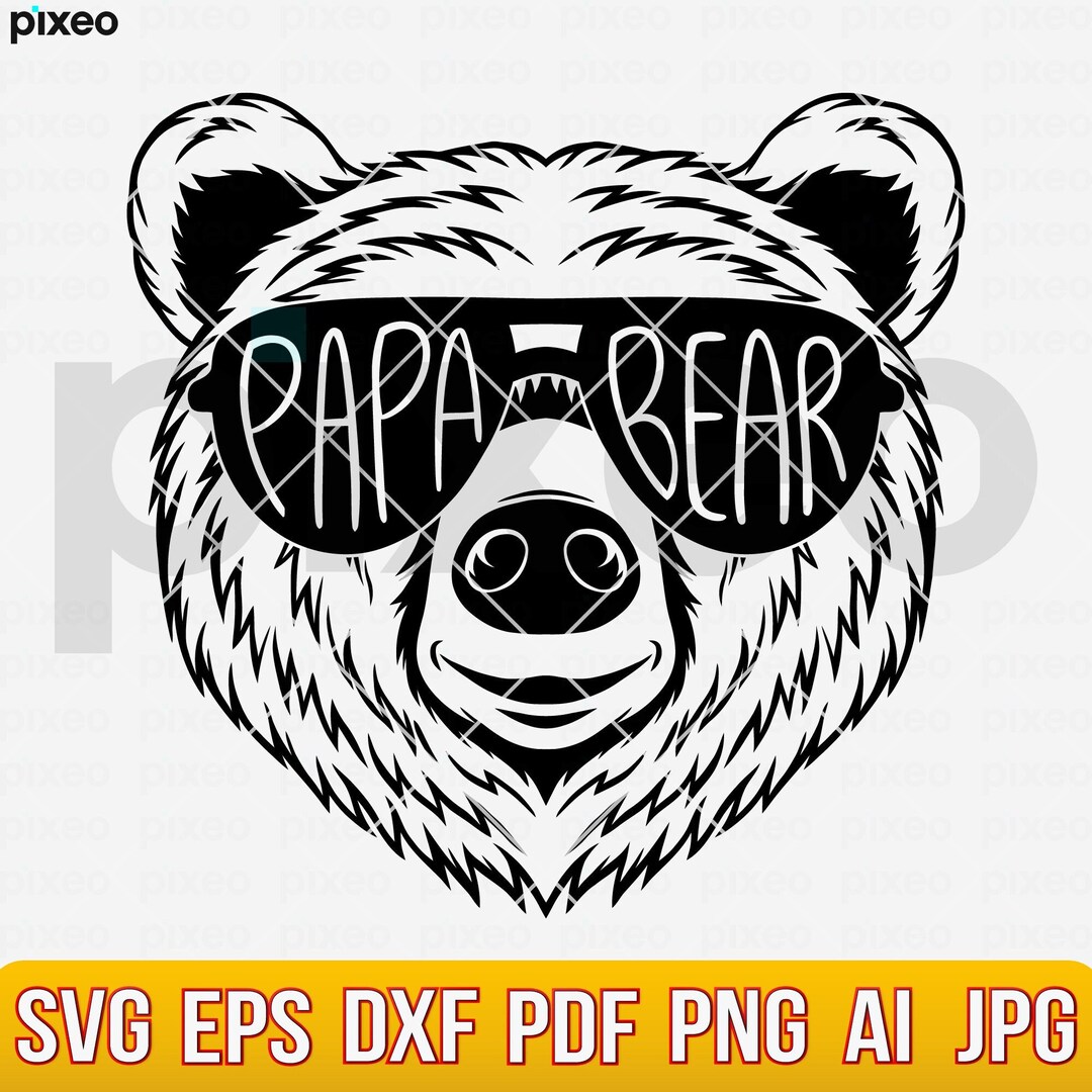Papa Bear Svg, Papa Bear With Sunglasses, Dad Svg, Papa Bear Cut File ...