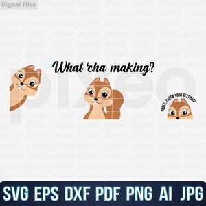 What'cha Making Squirrels Svg, Squirrel Svg, What Cha Making Svg ...
