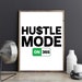 Hustle Mode SVG Hustle Svg Hustle Vector Hustle Shirt - Etsy