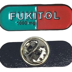 Fukitol Enamel Pin: Sarcastic Prescription Pill Gift - Etsy